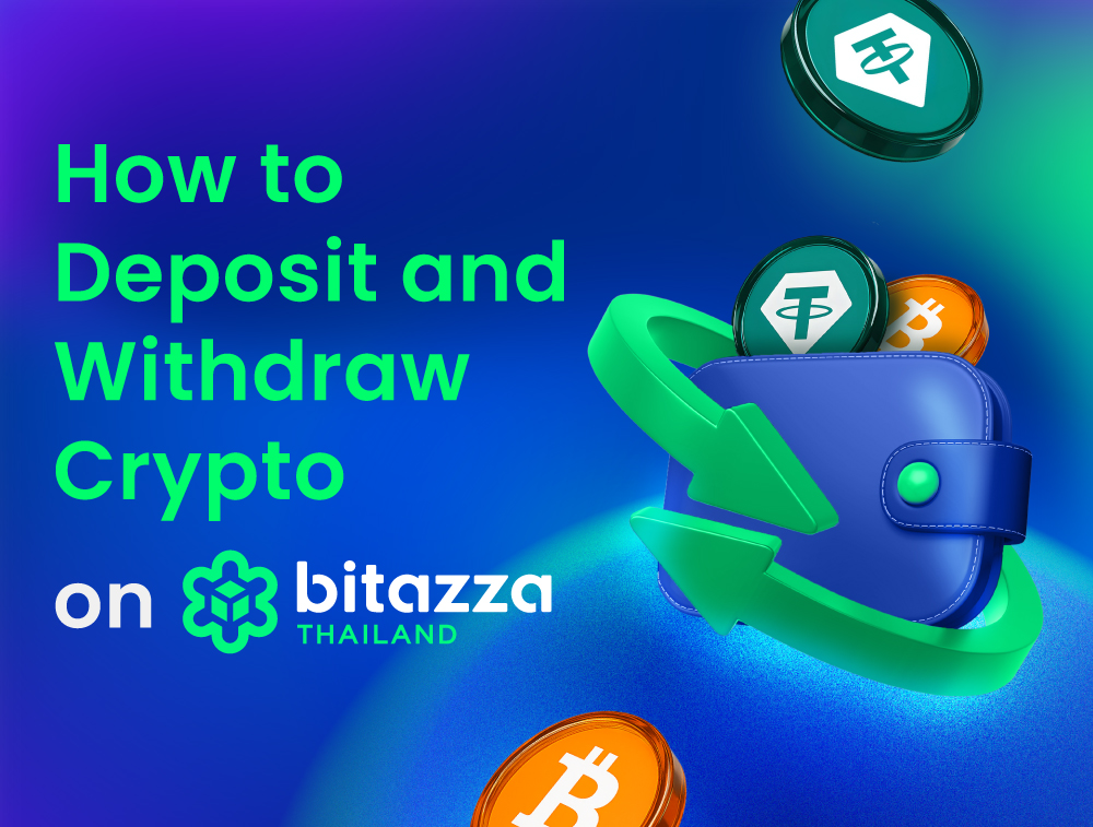 Bitazza 101: How to Deposit and Withdraw Tokens on Bitazza